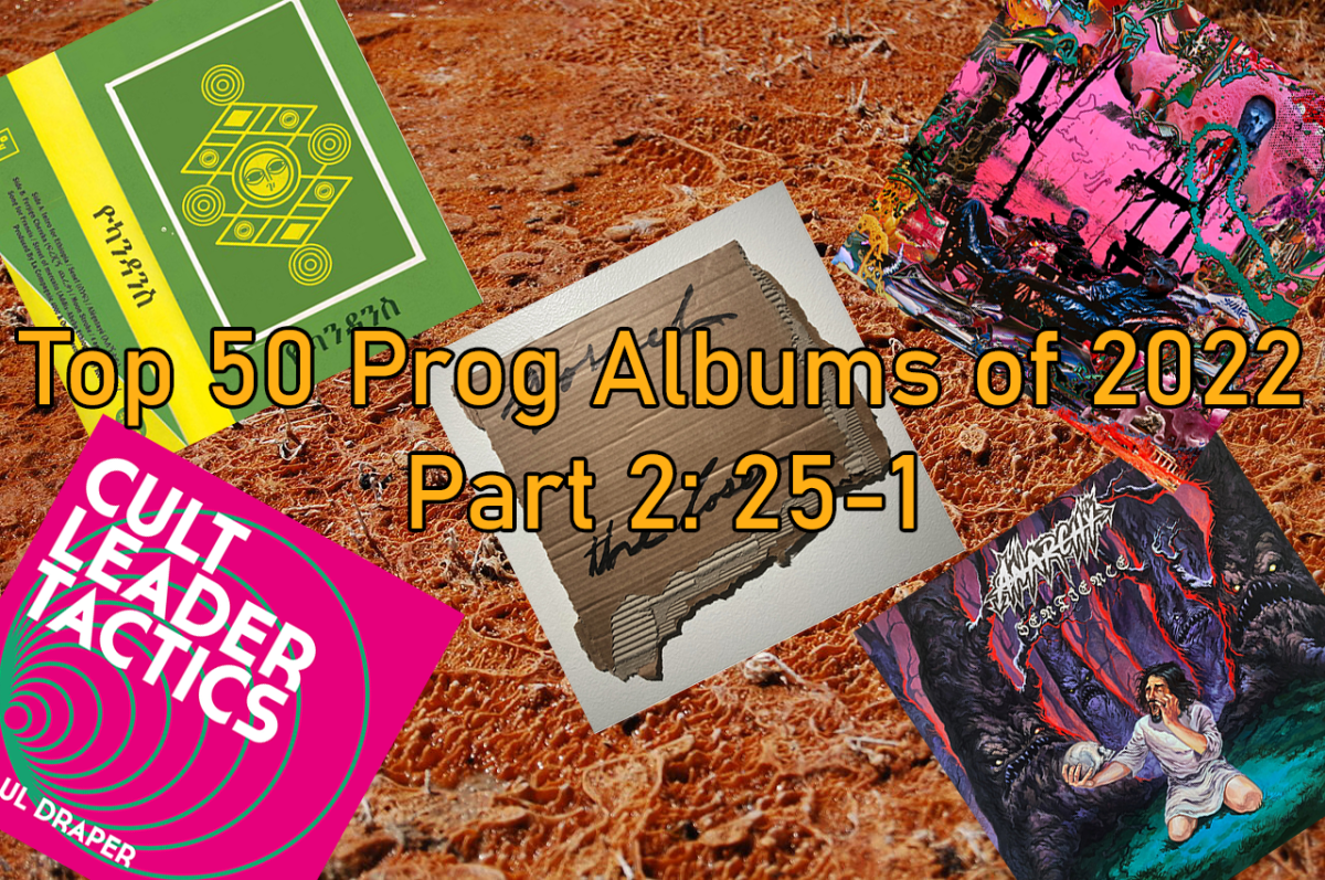 Top 50 Prog Albums of 2022, Part 2: 25-1 – The Elite Extremophile